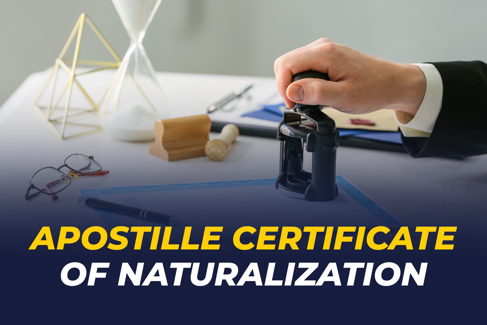 Apostille Certificate of Naturalization - rushindocumentation.com